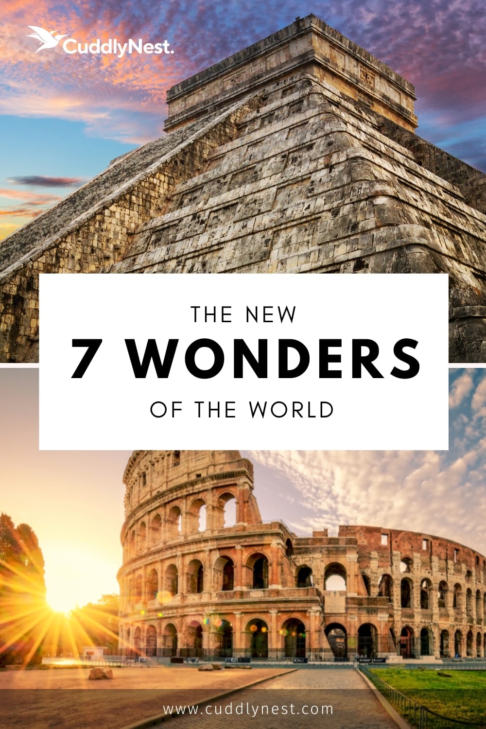 7 New Wonders of the World (with Images) | CuddlyNest